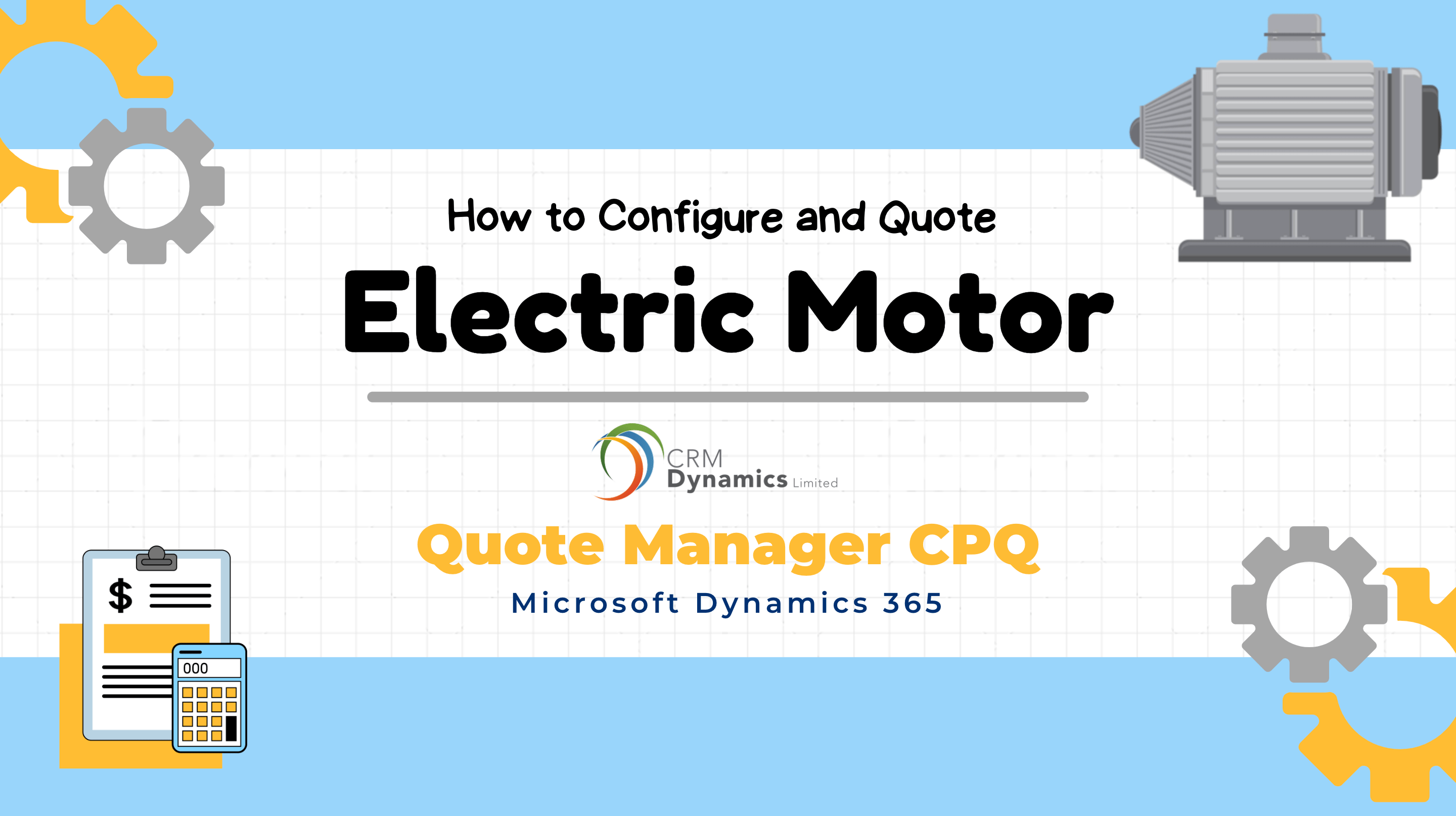 Configuring and Quoting Electric Motors | Microsoft Dynamics 365 ...